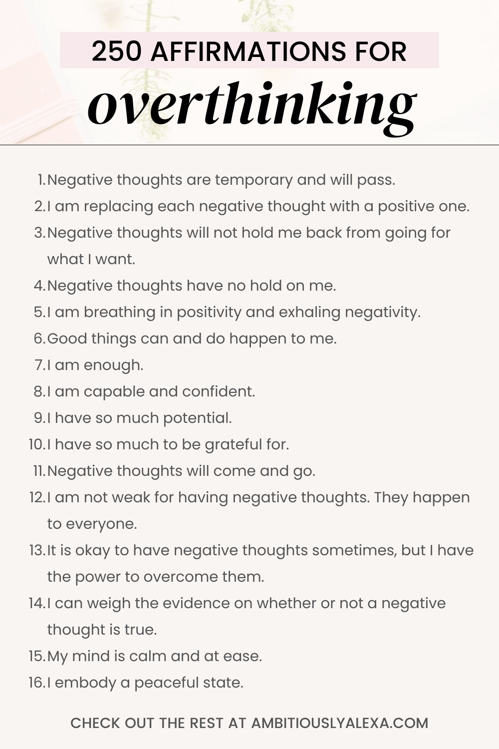 250 Peaceful Affirmations for Overthinking - Ambitiously Alexa