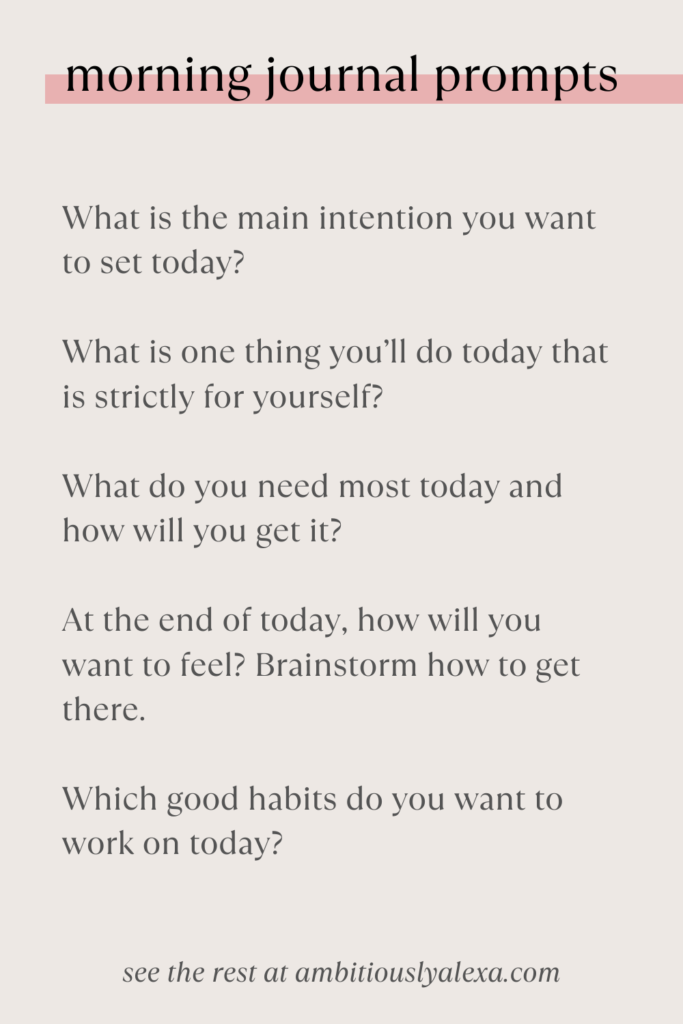 Morning Journal Prompts 12 Prompts To Kickstart Your Day Ambitiously Morning Journal Prompts 12 Prompts To Kickstart Your Day Ambitiously