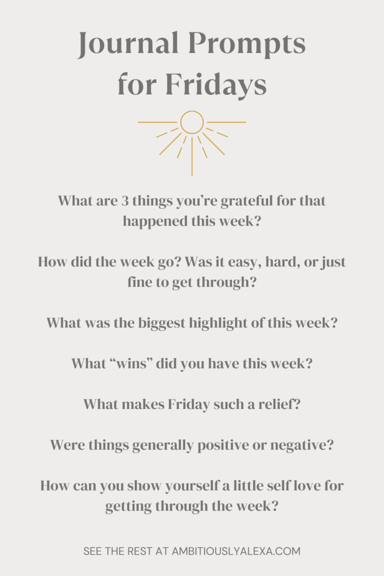 90 Friday Journal Prompts to Get That Friday Feeling - Ambitiously Alexa