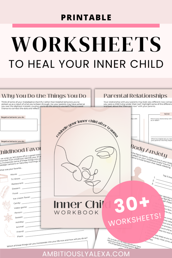 30+ Inner Child Worksheets for Healing and Happiness - Ambitiously Alexa