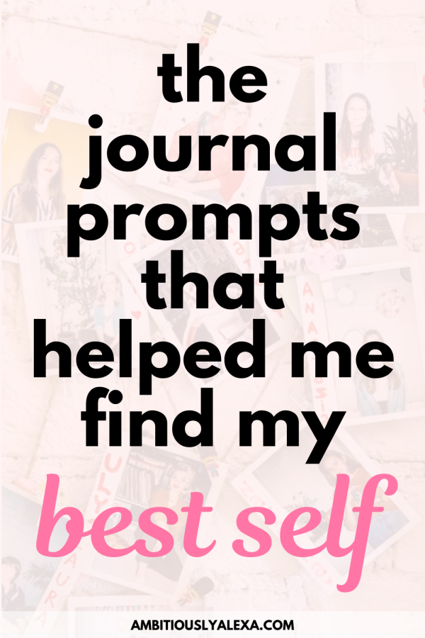 35 Future Self Journal Prompts for Becoming Your Best Self ...