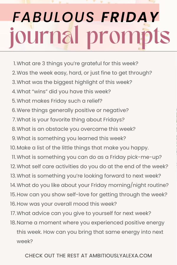 90 Friday Journal Prompts to Get That Friday Feeling - Ambitiously Alexa